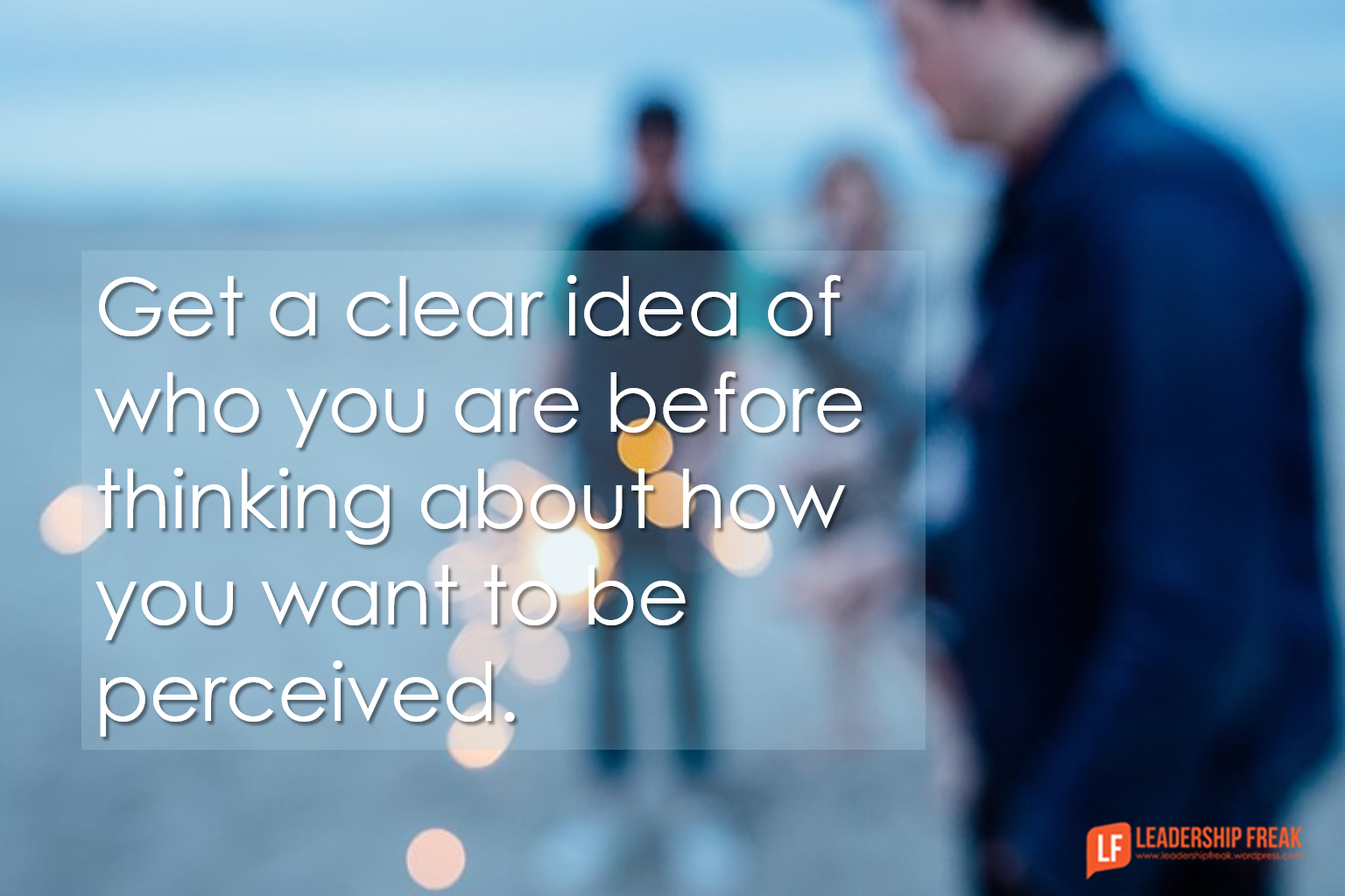 Solution Saturday: How to Change Perceptions - Leadership Freak